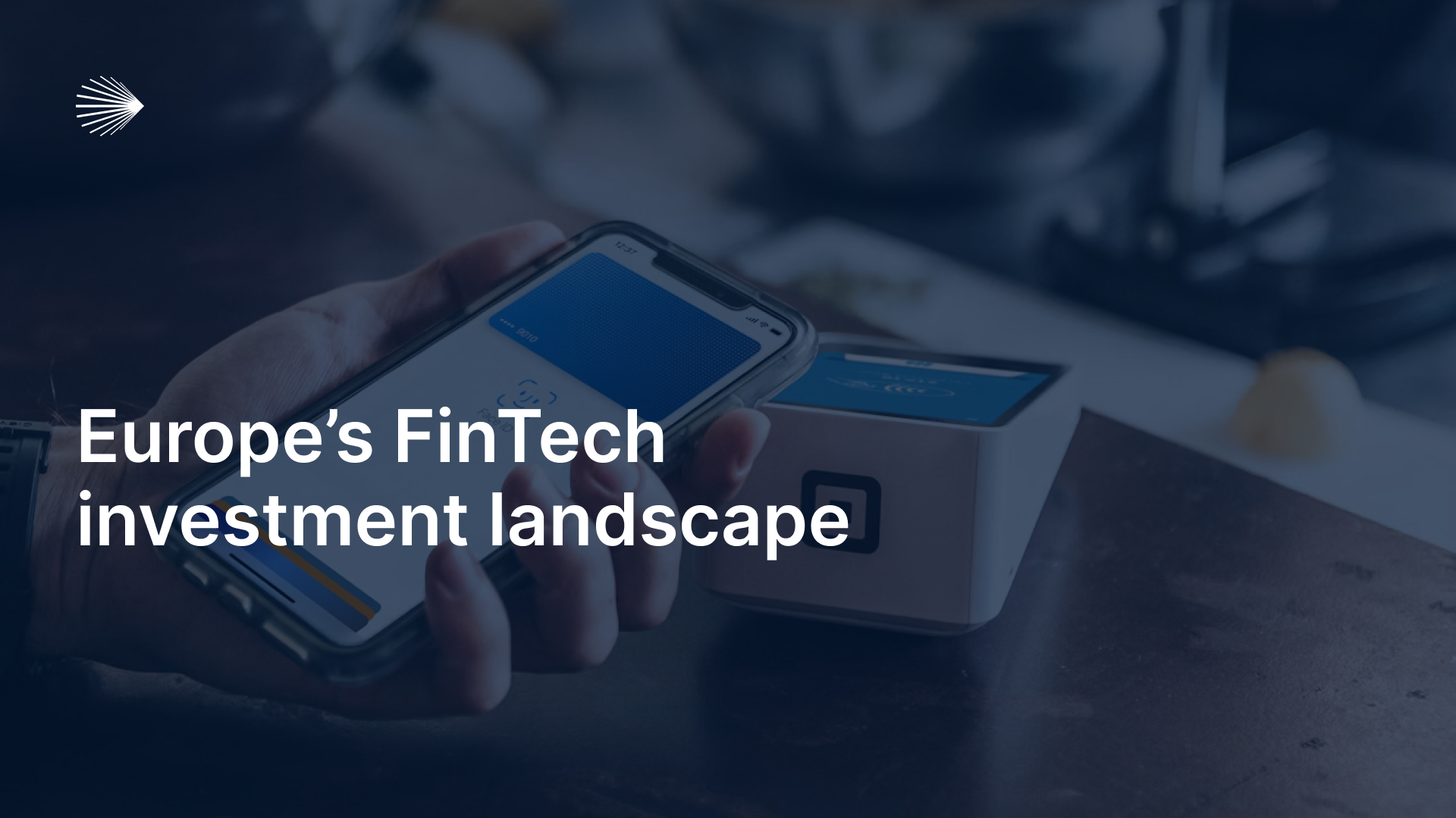 Europe's Fintech investment landscape in 2025: A deep dive